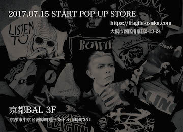 FRAGILE POP UP STORE in KYOTO | Fragile フラジャイル 大阪