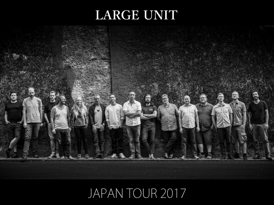 LARGE UNIT JAPAN TOUR 2017 | Fragile フラジャイル 大阪